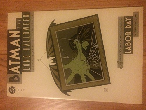 Batman The Long Halloween #12 "Labor Day" (Batman The Long Halloween ...