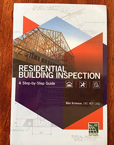 Residential Building Inspection: A Step by Step Guide: Mike Brinkman ...