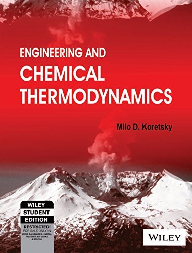 By Milo D. Koretsky - Engineering and Chemical Thermodynamics (1905-07 ...