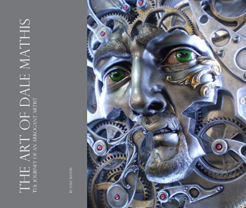 THE ART OF DALE MATHIS (The Journey Of An Arrogant Artist): Dale Mathis ...