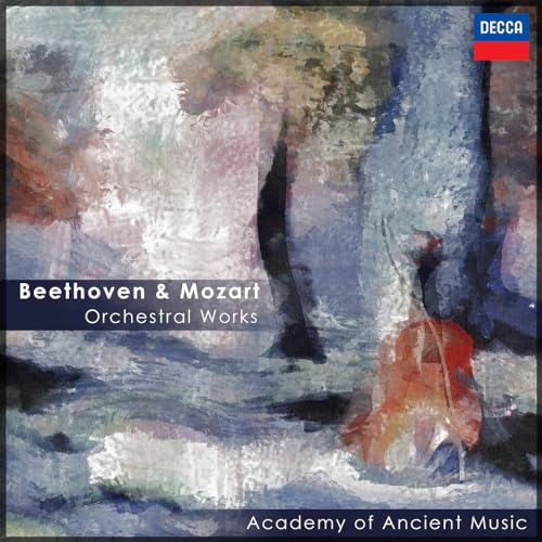 Beethoven & Mozart: Orchestral Works de The Academy of Ancient Music ...