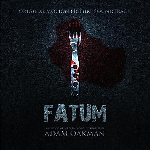Play Fatum (Original Motion Picture Soundtrack) by Adam Oakman on ...