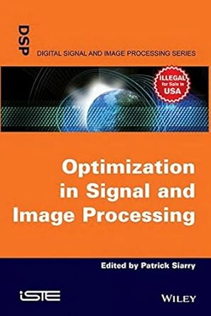 OPTIMISATION IN SIGNAL AND IMAGE PROCESSING : Amazon.in: Books