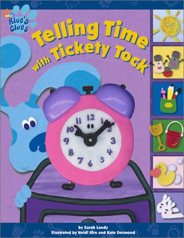 Telling Time With Tickety Tock : Landy, Sarah, Kirn, Heidi, Desmond ...