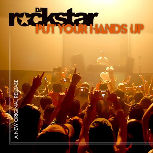 Amazon Music - Dj RockstarのPut Your Hands Up - Amazon.co.jp