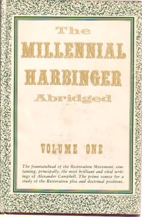 The Millennial Harbinger (Two Volumes): Benjamin Lyon Smith, Charles ...