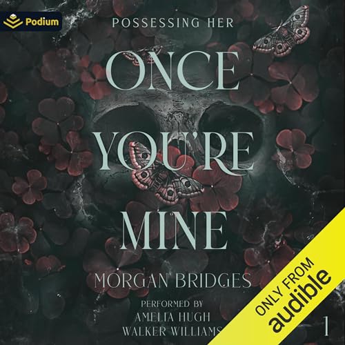 Amazon.com: Now You're Mine: Possessing Her, Book 2 (Audible Audio Edition): Morgan Bridges ...