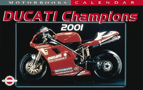Ducati Champions 2001 Calendar (Motorbooks Calendar) : Amazon.de: Bücher