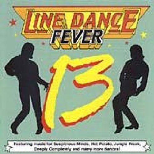 Various Artists - Line Dance Fever, Vol. 13 - Amazon.com Music