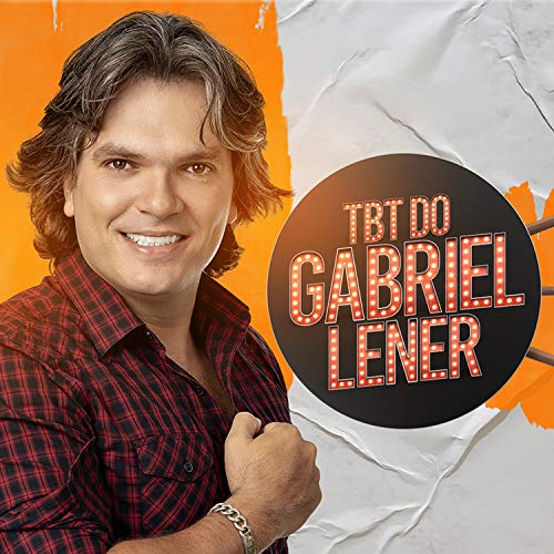 Play Tbt do Gabriel Lener by Gabriel Lener on Amazon Music