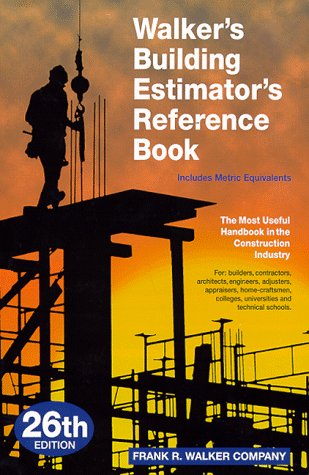 Walker's Building Estimator's Reference Book: Siddens, Scott ...