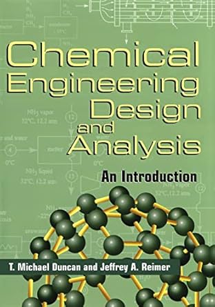 Chemical Engineering Design and Analysis: An Introduction (Cambridge Series in Chemical ...