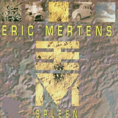 Spleen: Eric Mertens: Amazon.es: CD y vinilos}