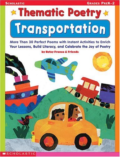 Thematic Poetry: Transportation: More than 30 Perfect Poems with ...