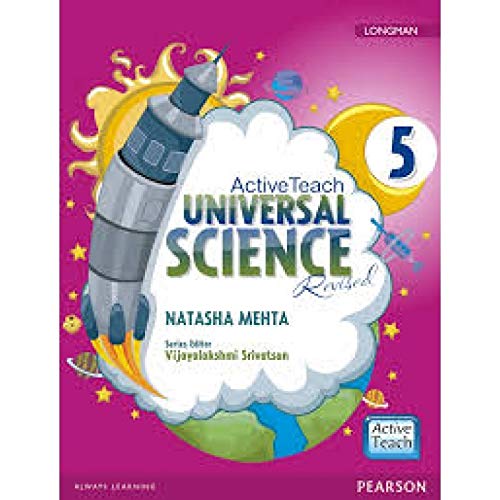 Activeteach Universal Science 5 by Pearson for CBSE Class 5 : Natasha ...