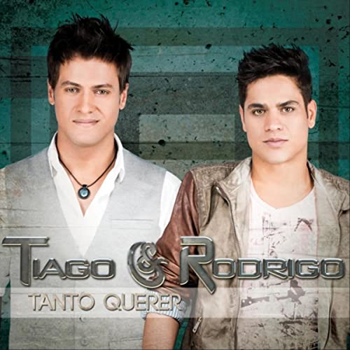 Amazon.com: Tanto Querer : Tiago & Rodrigo: Digital Music