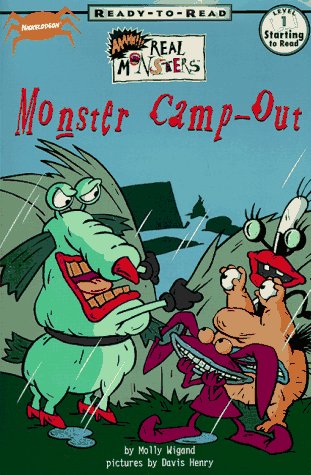 Monster Camp-Out (Real Monsters): Wigand, Molly, Henry, Davis ...