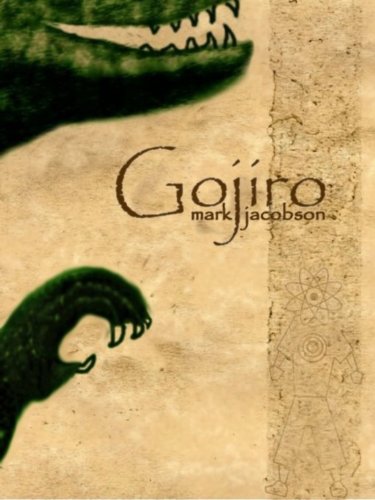 『Gojiro』｜感想・レビュー - 読書メーター