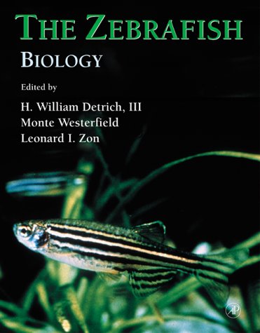 The Zebrafish: Biology (Methods in Cell Biology, Volume 59): Detrich ...