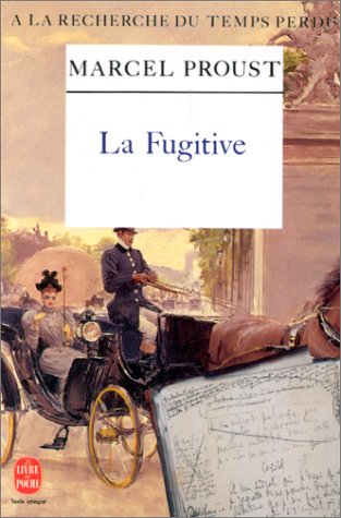 Amazon.com: La Fugitive (Fiction, Poetry and Drama): 9782253060505: Proust