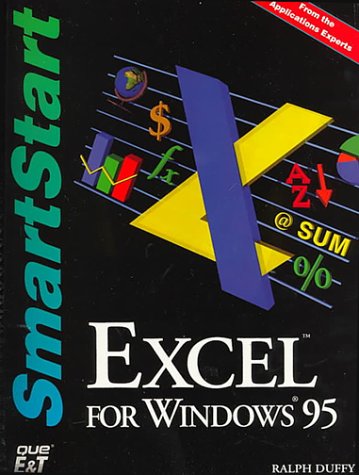 Amazon.com: Excel for Windows 95 Smartstart: 9781575760322: Duffy, Ralph E.
