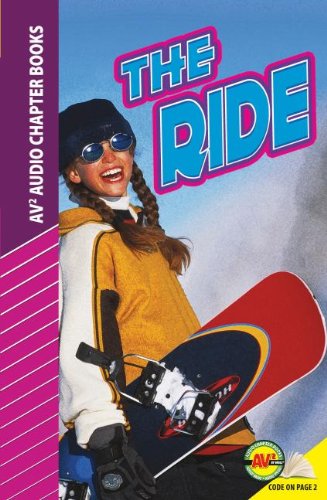 The Ride (Av2 Audio Chapter Books): Reichman, Justin: 9781621279952 ...