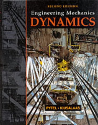 Amazon.com: Engineering Mechanics: Dynamics: 9780534957421: Pytel, Andrew, Kiusalaas, Jaan: Books