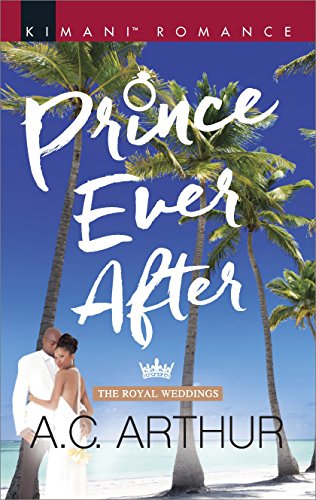 Prince Ever After: A Light-Hearted Royal Romance (The Royal Weddings ...