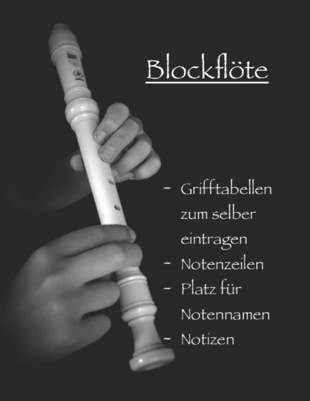 Noten Grifftabelle Blockfloete Musiknoten
