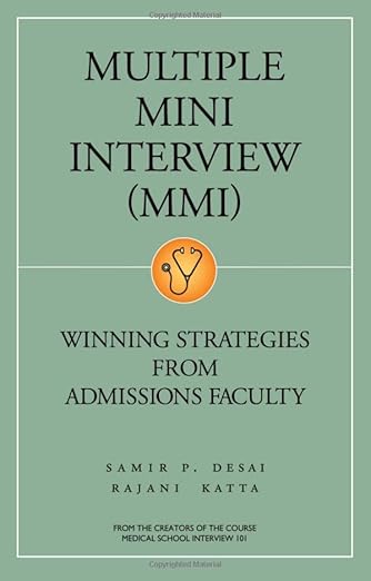 Multiple Mini Interview: Winning Strategies from Admissions Faculty ...