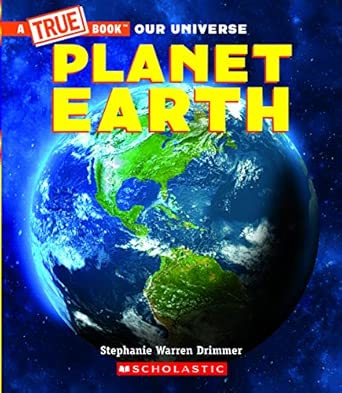Planet Earth (a True Book) : Drimmer, Stephanie Warren, LaCoste, Gary ...