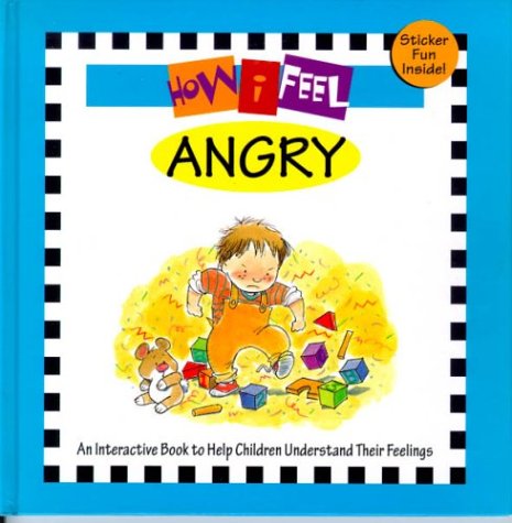 Angry (How I Feel): Leonard, Marcia: 9781891100406: Amazon.com: Books