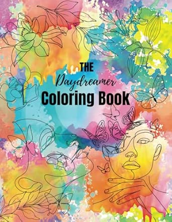 Amazon.com: The Daydreamer Coloring Book: Beautiful Flower Fantasy ...