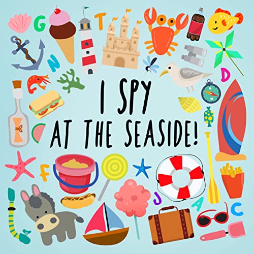 Amazon.com: I Spy - At The Seaside!: A Fun Guessing Game for 2-4 Year ...