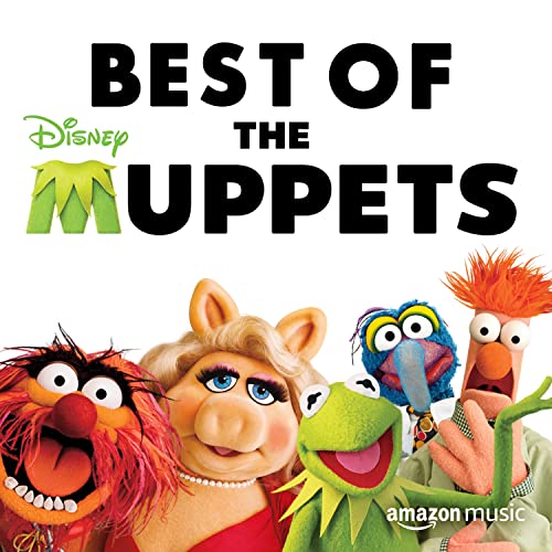 Best of The Muppets Playlist on Amazon Music Unlimited