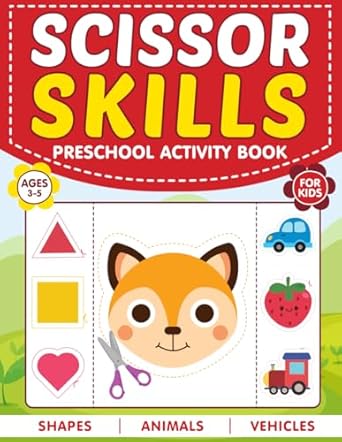 Scissor Skills Preschool Activity Book: Fun Cutting & Practice Workbook ...