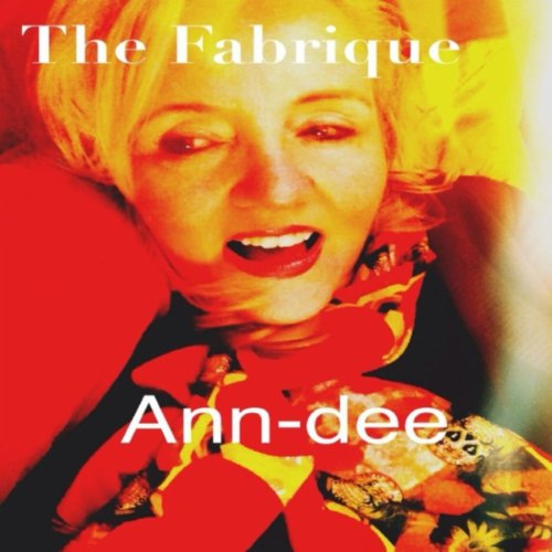 Amazon.co.jp: The Fabrique : Ann-dee: デジタルミュージック