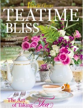 Victoria Magazine's TEATIME BLISS 2017 Special Issue: Phyllis Hoffman ...