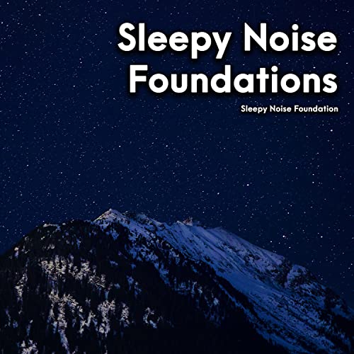 Amazon MusicでSleepy Noise FoundationのSleepy Noise Foundationsを再生する