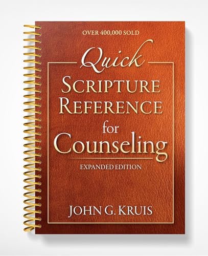 Quick Scripture Reference for Counseling: The Essential Christian Tool ...