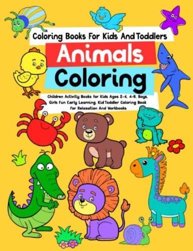 Coloring Books for Kids & Toddlers Animals Coloring: Children Activity ...