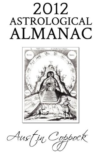 2012 Astrological Almanac: Coppock, Austin, Coppock, Gail, Reeves ...