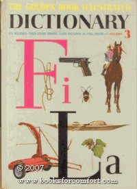 The Golden Book Illustrated Dictionary - Volume 3: Courtis, Stuart A ...