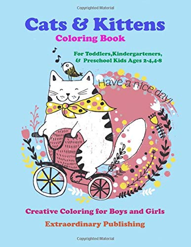 Cats & Kittens Coloring Book for Toddlers, Kindergarteners, & Preschool ...