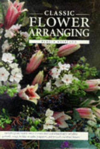 Amazon | Classic Flower Arranging | Westland, Pamela | Flower Arranging