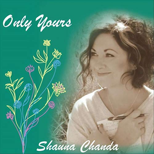 Amazon.co.jp: Only Yours : Shauna Chanda: Digital Music