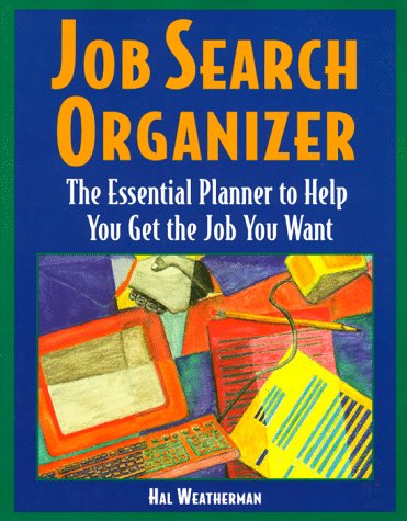 Job Search Organizer: The Essential Planner to Help You Get the Job You ...