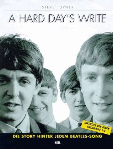 Amazon.com: A Hard Day's Write. Die Story hinter jedem Beatles ...