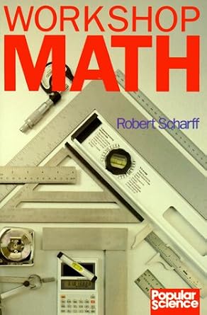 Workshop Math: Scharff, Robert: 9780806958026: Amazon.com: Books