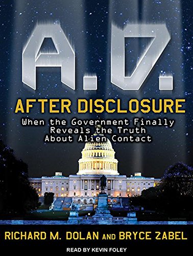 Amazon | A.D. After Disclosure: When the Government Finally Reveals the ...